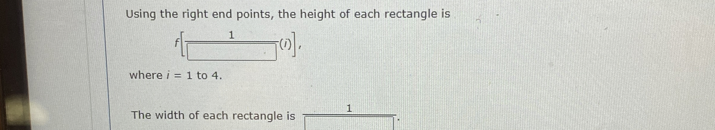 Using the right end points, the height of each | Chegg.com
