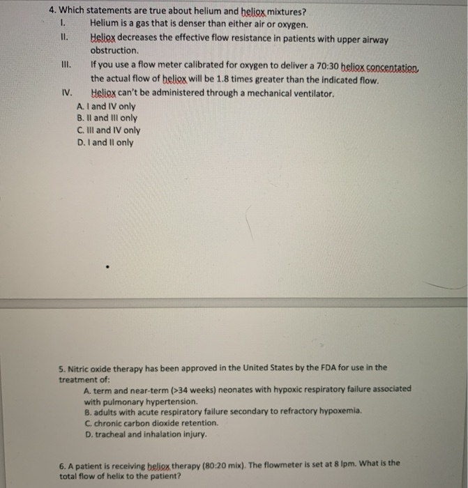 Solved 4. Which statements are true about helium and heliox | Chegg.com