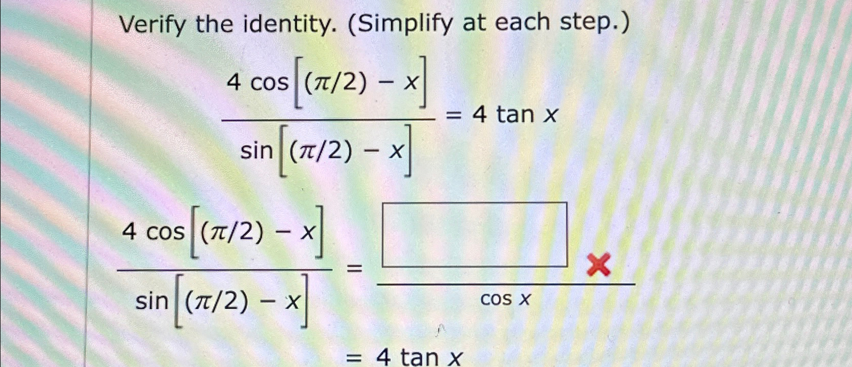 Solved Verify the identity. (Simplify at each | Chegg.com