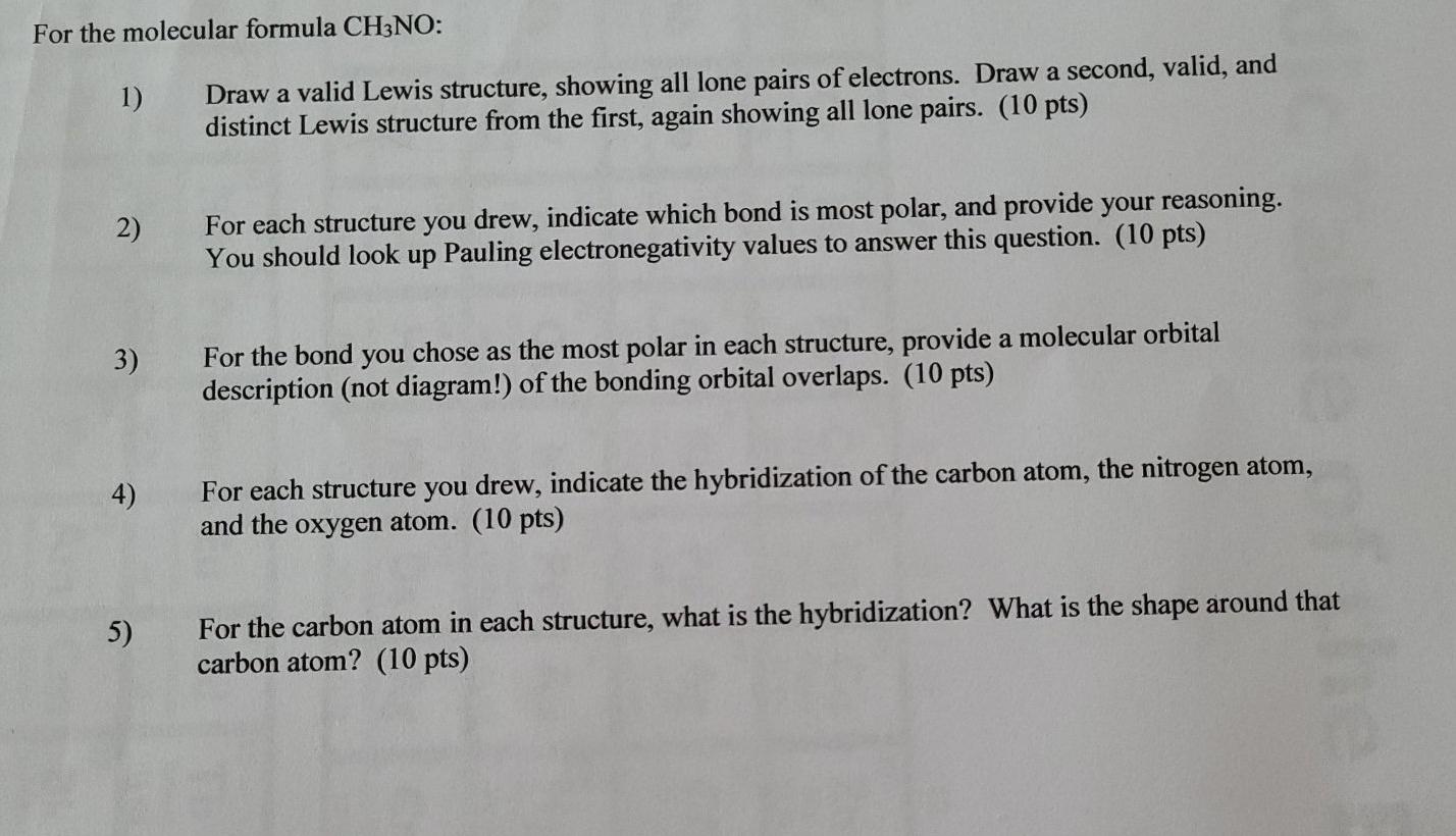 Solved For the molecular formula CH3NO: 1) Draw a valid | Chegg.com