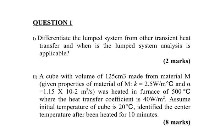 Solved I) Differentiate the lumped system from other | Chegg.com