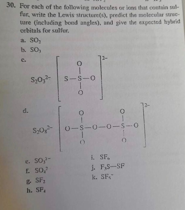 Solved 30. For each of the following molecules or ions that | Chegg.com