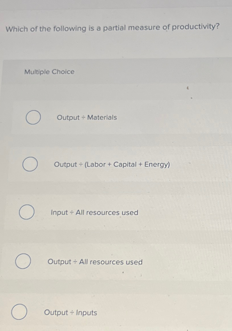 Solved Which of the following is a partial measure of | Chegg.com