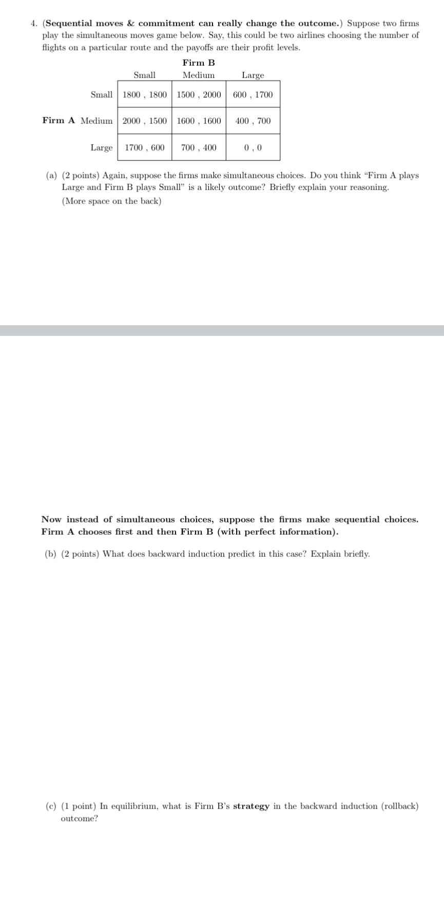 Solved (Sequential moves & commitment can really change the | Chegg.com