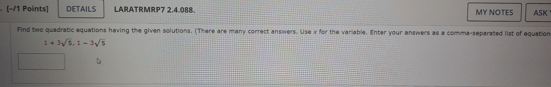 Solved [-/1 ﻿Points]LARATRMRP7 2.4.088.Find two quadratic | Chegg.com