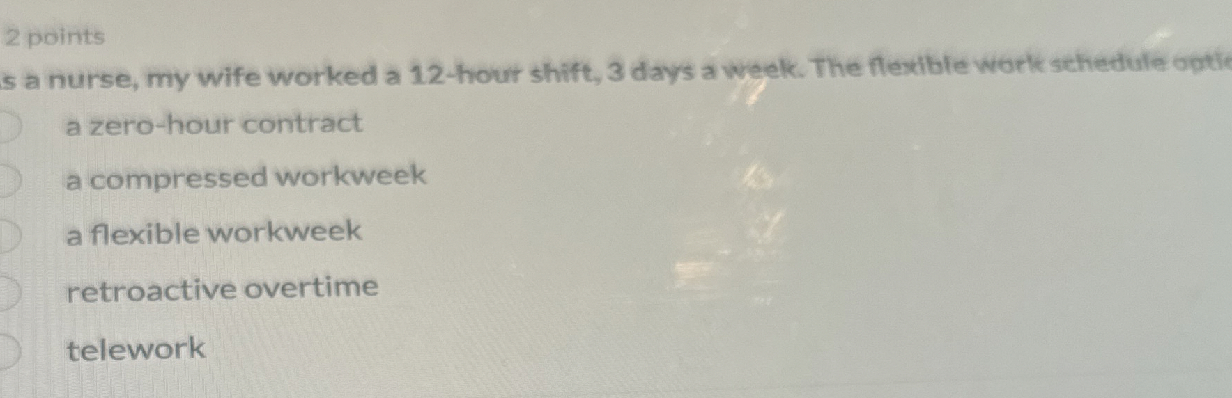 Solved 2 ﻿pointsis a nur'se, my wife worked a 12 -hour | Chegg.com