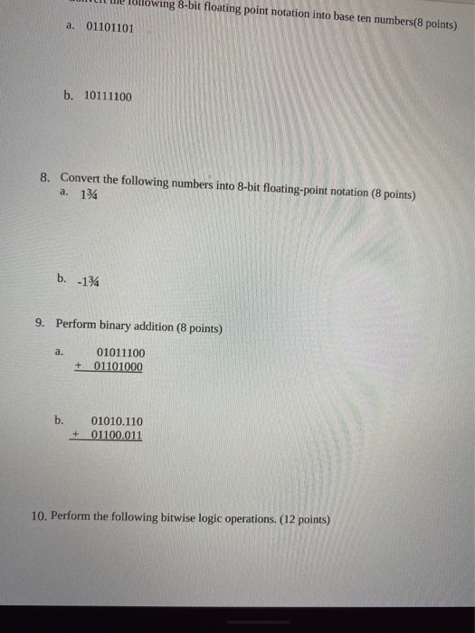 Solved 6. Convert the following 8-bit two's complement | Chegg.com