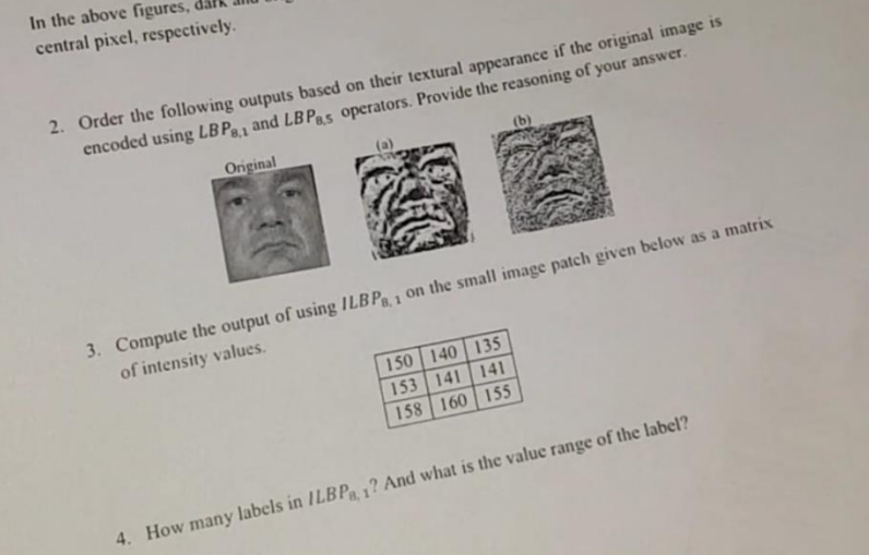 Solved In the above figures,central pixel, | Chegg.com