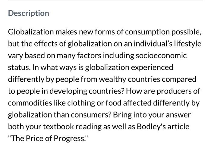 Globalization makes new forms of consumption | Chegg.com