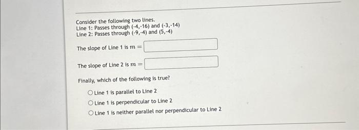 Solved Consider the following two lines. Line 1: Passes | Chegg.com