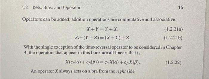 Solved prove that the addition operation of operators in QM | Chegg.com