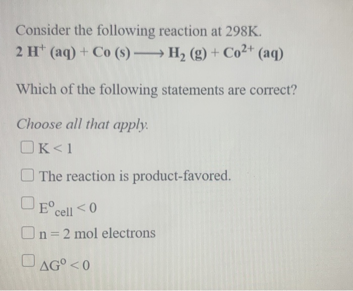 Solved Consider the following reaction at 298K. 2 H+ (aq) + | Chegg.com
