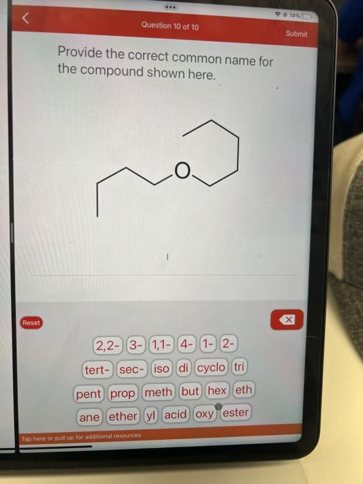 Solved Provide the correct common name for the compound | Chegg.com