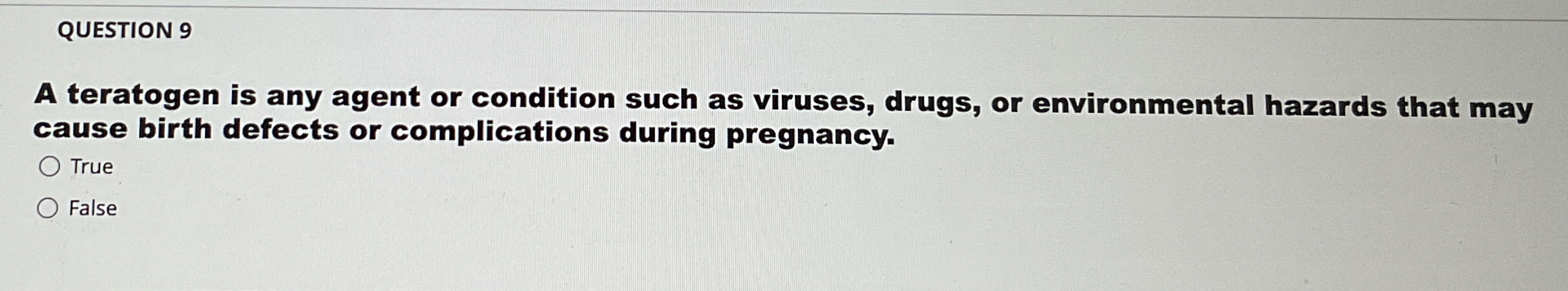 Solved QUESTION 9A teratogen is any agent or condition such | Chegg.com