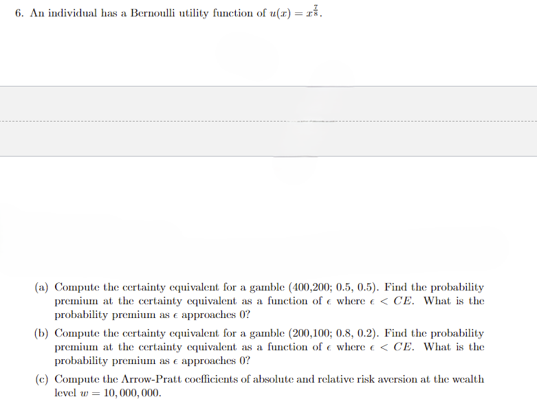 Solved An ﻿individual has a Bernoulli utility function | Chegg.com
