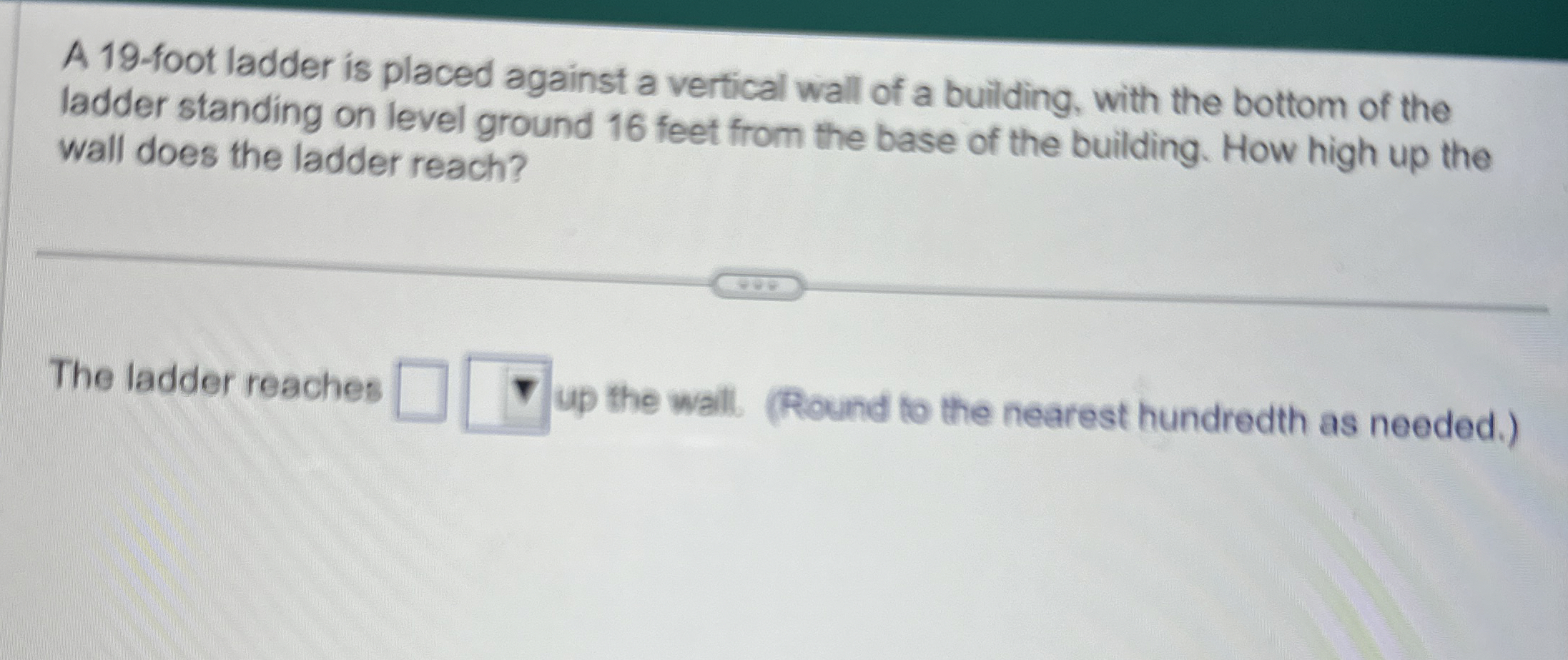 Solved A 19 -foot ladder is placed against a vertical wall | Chegg.com