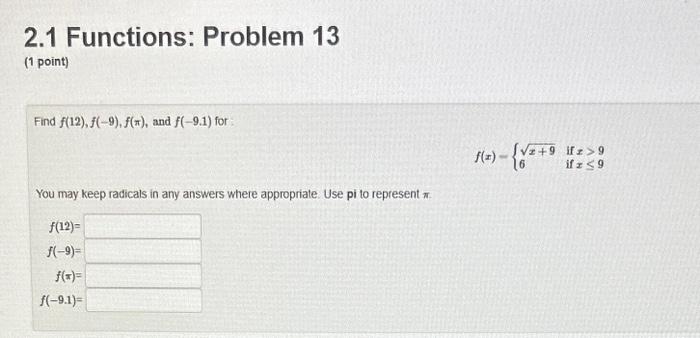 Solved 2.1 Functions: Problem 13 (1 point) Find | Chegg.com