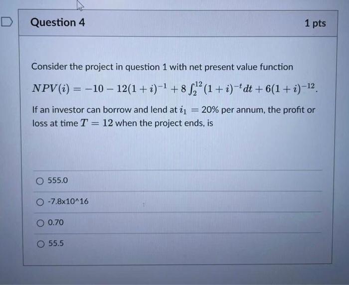 Solved Consider the project in question 1 with net present | Chegg.com