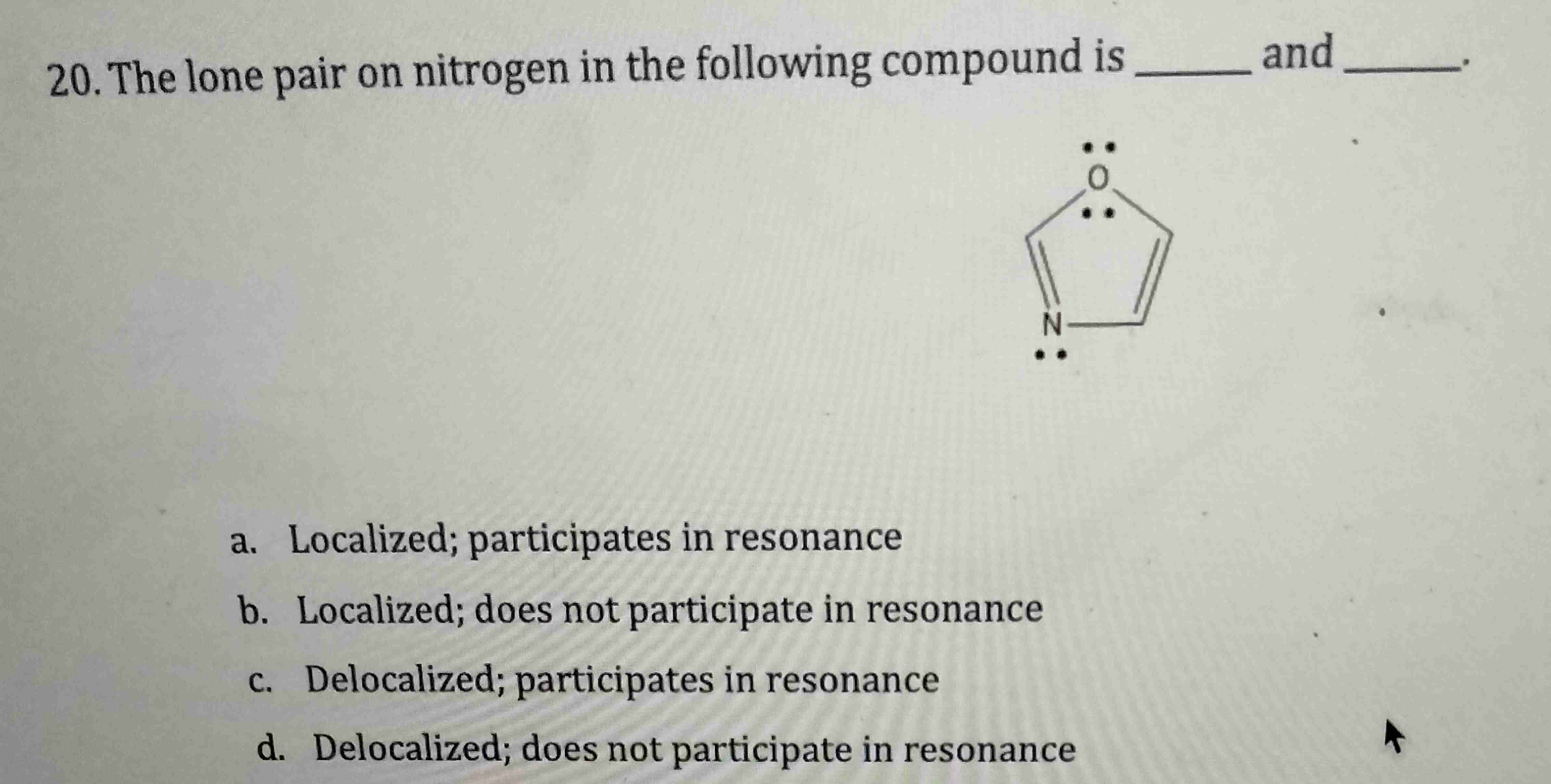 Solved Answer question with explanation The lone pair on | Chegg.com