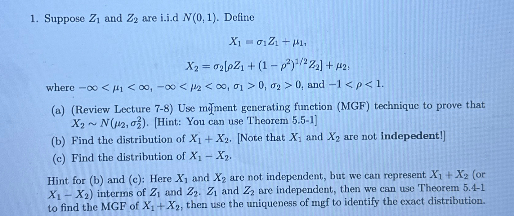 Solved Suppose Z1 ﻿and Z2 ﻿are i.i.d N(0,1). | Chegg.com