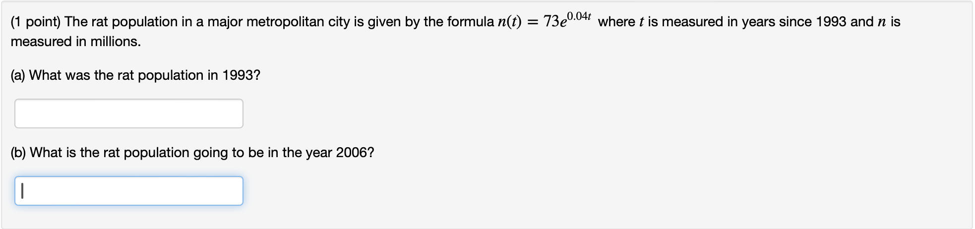 Solved (1 ﻿point) ﻿The rat population in a major | Chegg.com