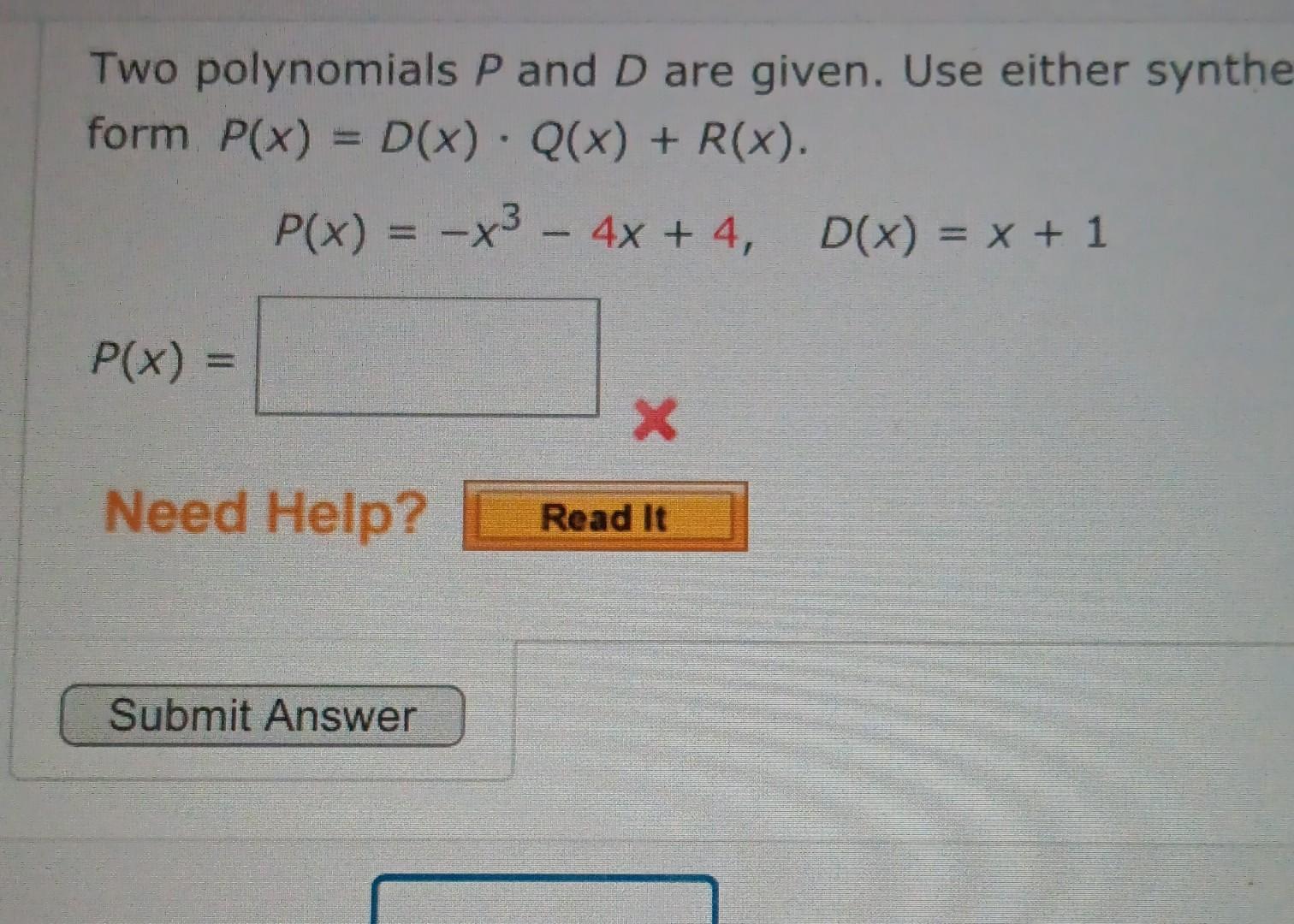 Solved Two polynomials P and D are given. Use either synthe | Chegg.com