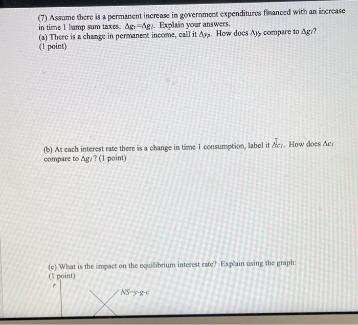 Solved (7) Assume there is a permanent increase in | Chegg.com