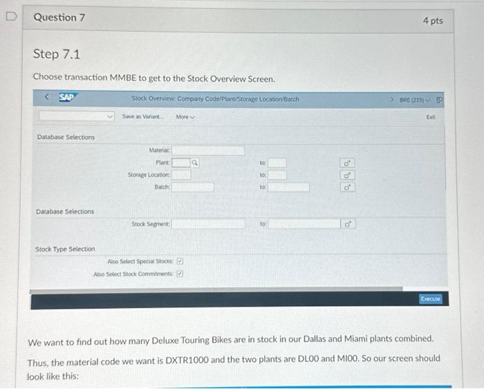 Solved Choose transaction MMBE to get to the Stock Overview | Chegg.com