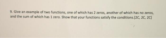Solved 9. Give an example of two functions, one of which has | Chegg.com