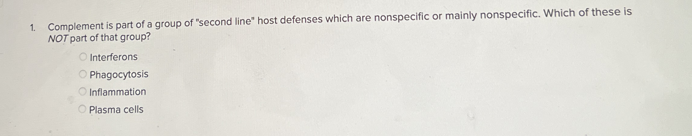 Solved Complement is part of a group of "second line" host | Chegg.com
