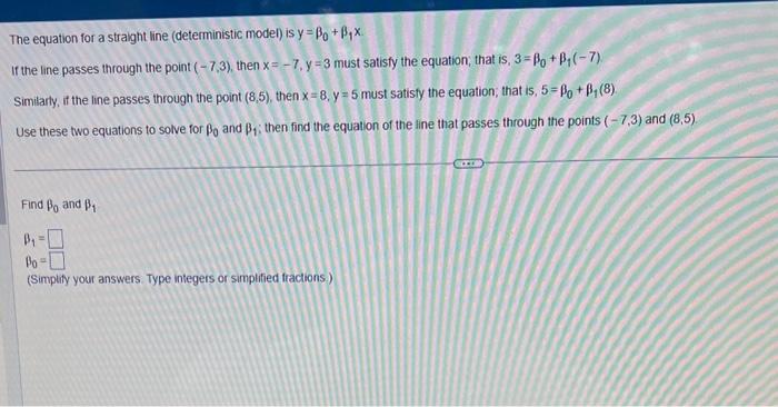 Solved The equation for a straight line (deterministic | Chegg.com