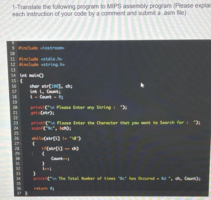 Solved 1-Translate the following program to MIPS assembly | Chegg.com
