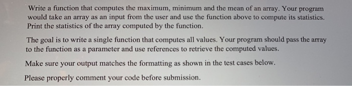 Solved Write A Function That Computes The Maximum Minimum 0321
