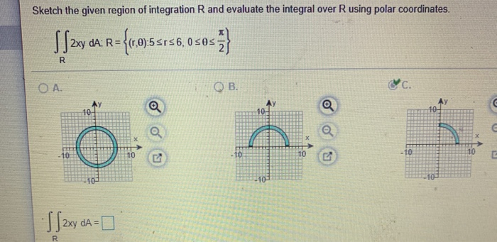 Solved Sketch the given region of integration R and evaluate | Chegg.com