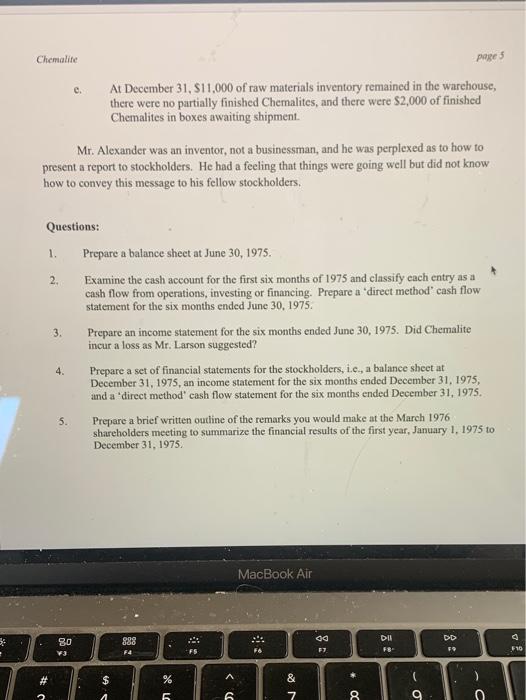 Chemalite, Inc. In late 1974, Mr. Bennett Alexander, | Chegg.com