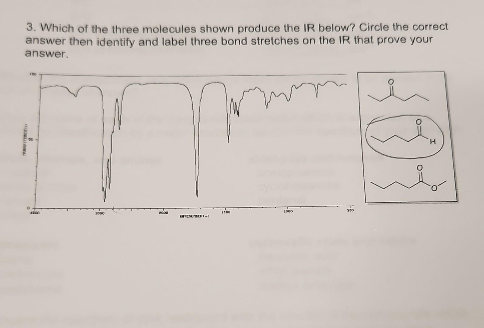 Solved 3. Which of the three molecules shown produce the IR | Chegg.com Solved 3. Which of the three molecules shown produce the IR | Chegg.com