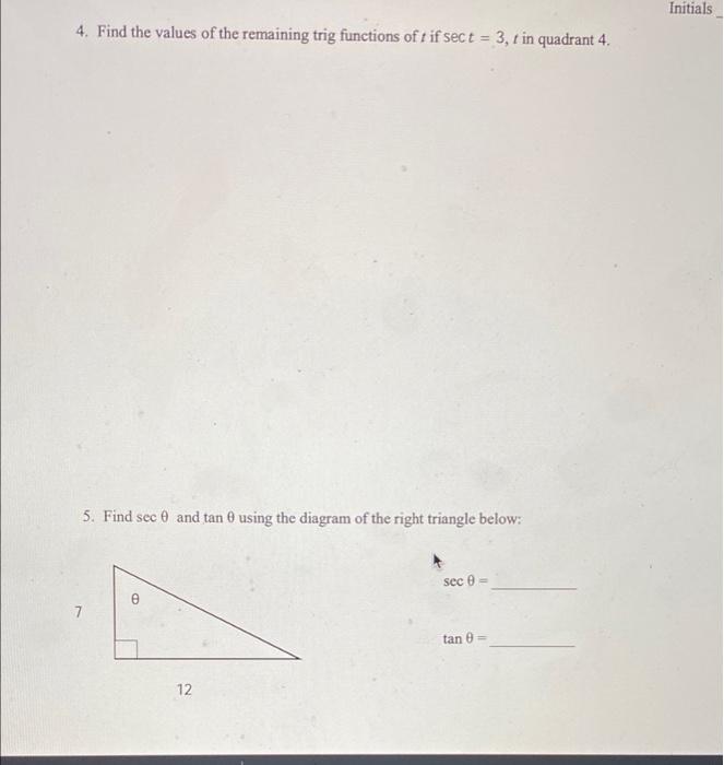 Solved Initials 4. Find the values of the remaining trig | Chegg.com