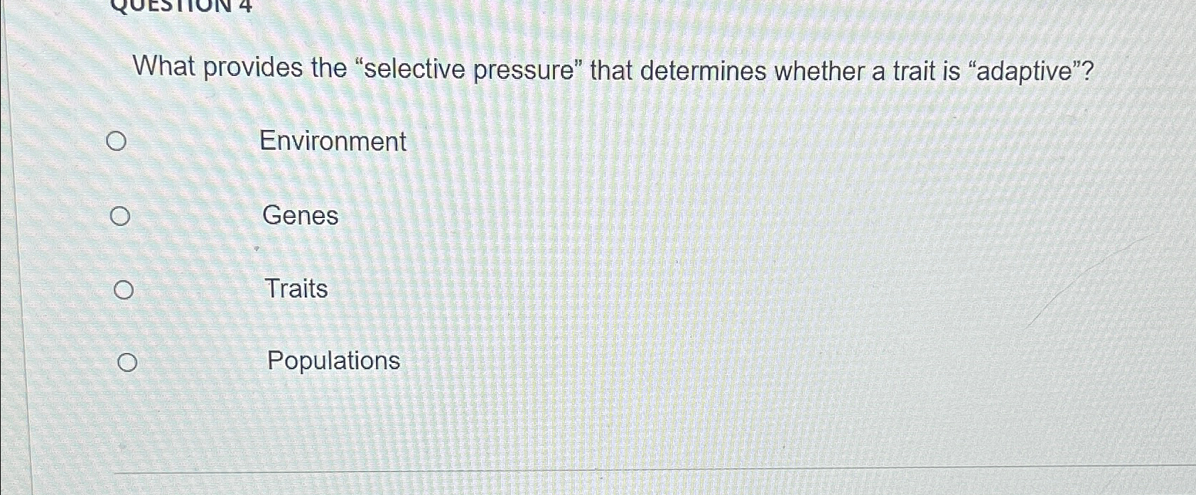 Solved What provides the "selective pressure" that | Chegg.com