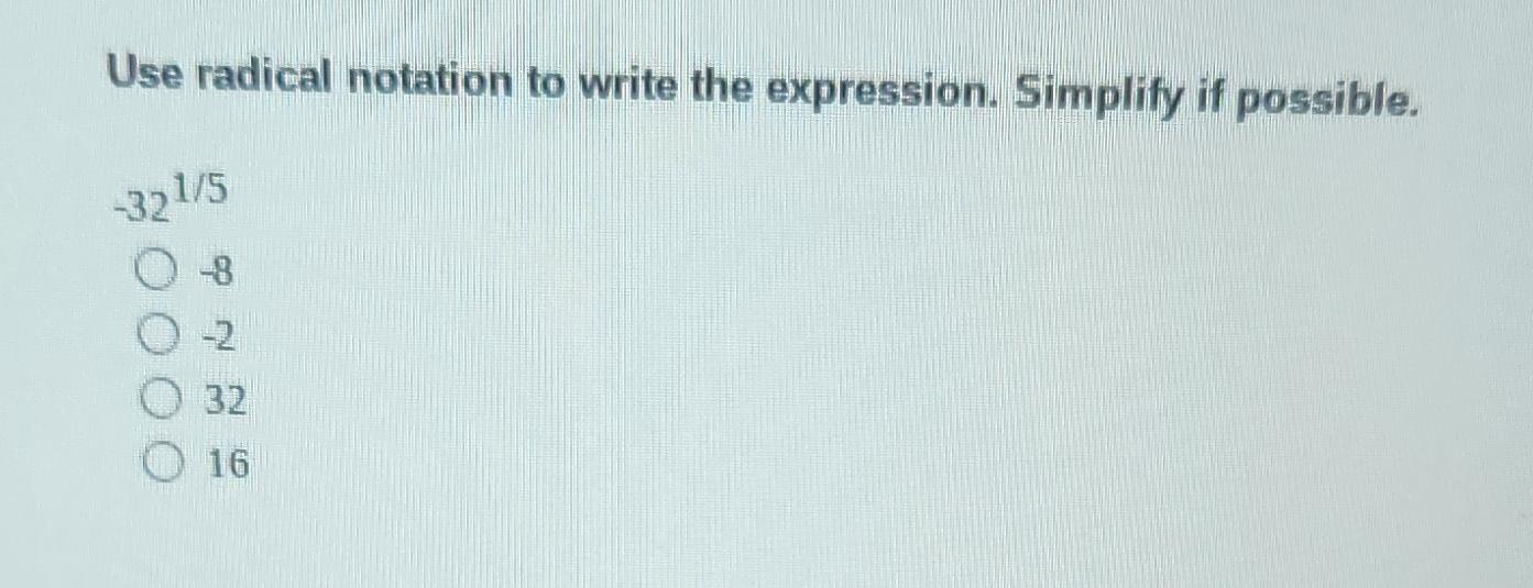 Solved Use radical notation to write the expression. | Chegg.com