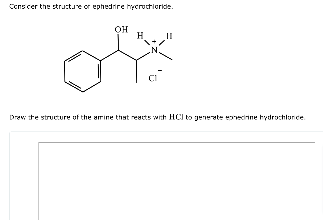 Solved Consider the structure of ephedrine | Chegg.com
