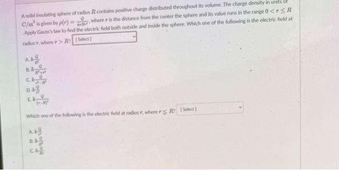 Solved A solld insulating sphere of radiss R contains | Chegg.com