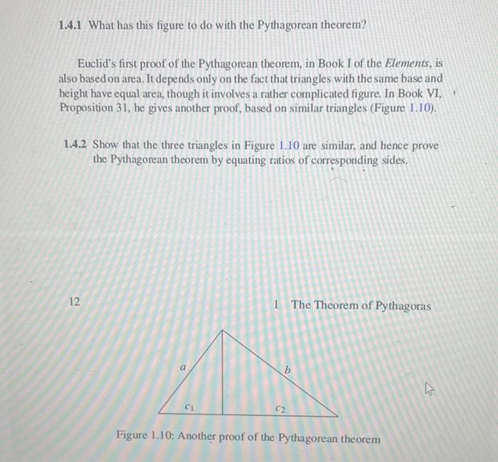 Solved 1.4.1 What has this figure to do with the Pythagorean | Chegg.com