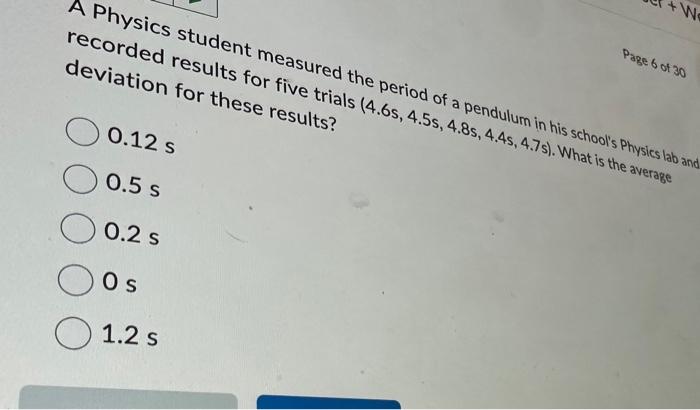 Solved deviation for thes for five trials (4.6 s,4.5 s,4.8 | Chegg.com