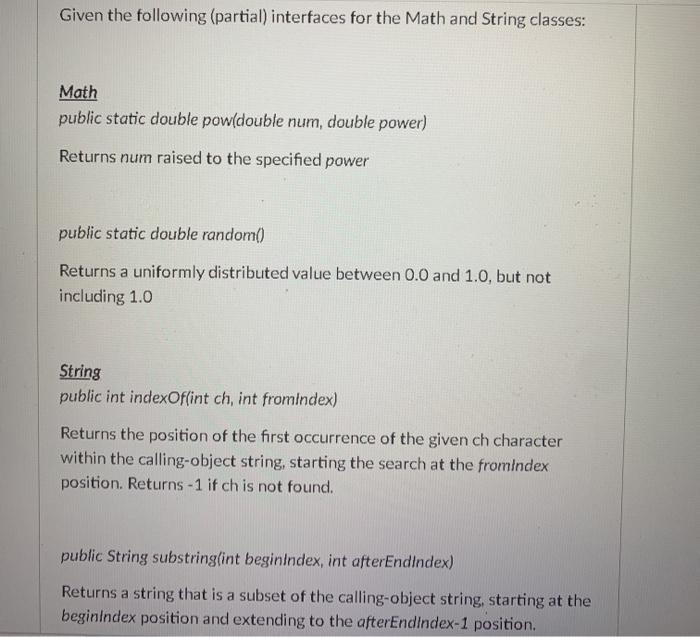 Solved Given the following (partial) interfaces for the Math | Chegg.com