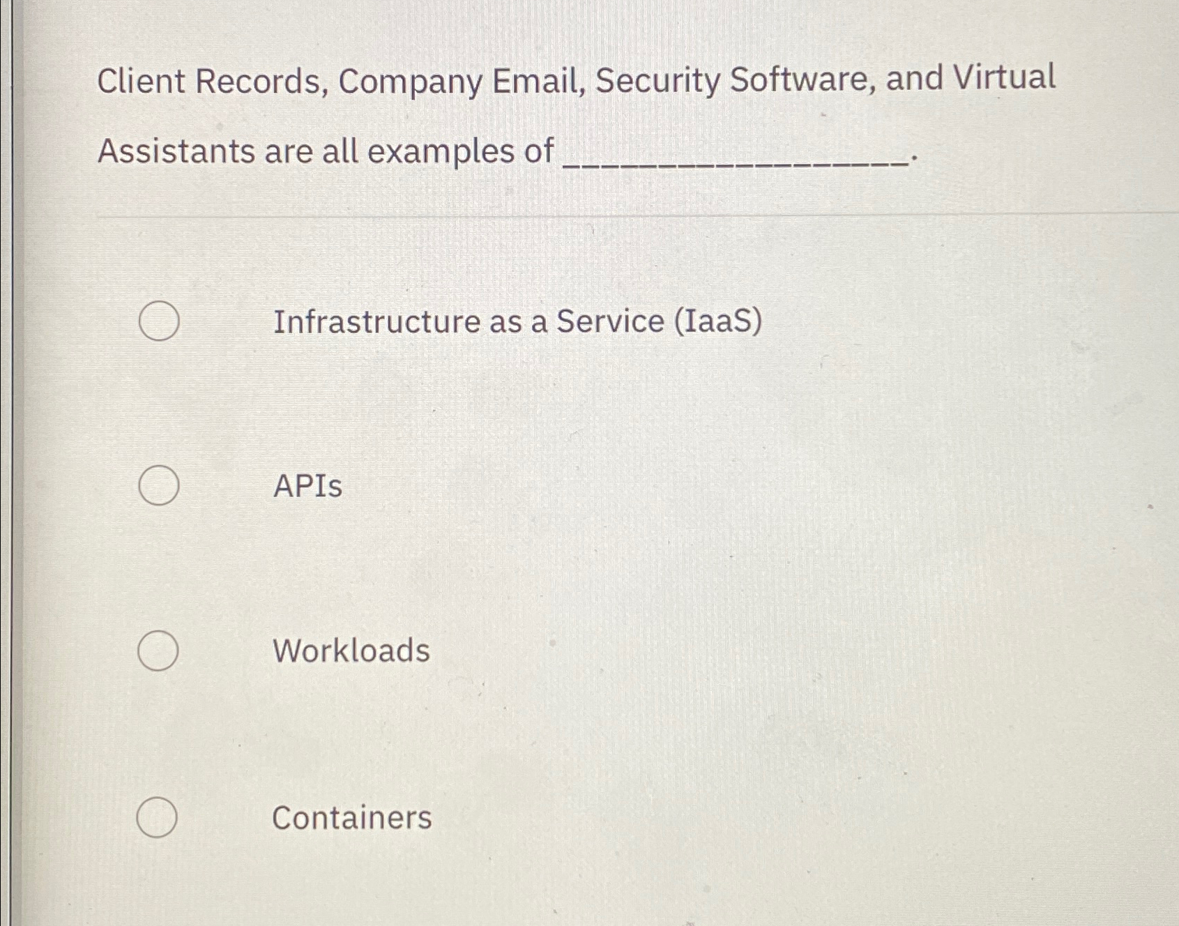 Solved Client Records, Company Email, Security Software, and | Chegg.com
