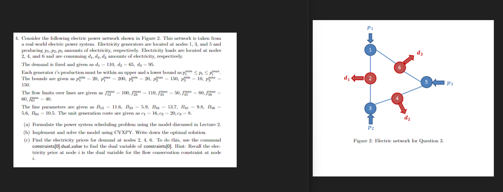 Solved Consider the following electric power network shown | Chegg.com