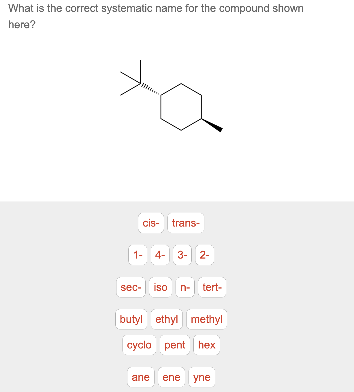 Solved What is the correct systematic name for the compound | Chegg.com