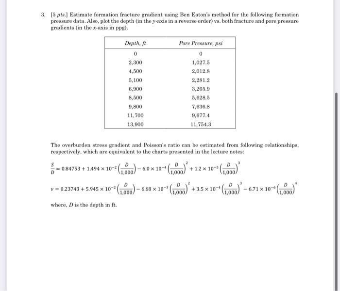 Solved 3. (5 pts.] Estimate formation fracture gradient | Chegg.com