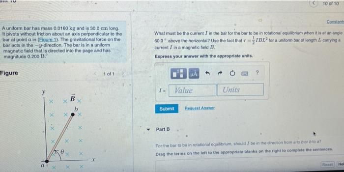 Solved - IV 10 of 10 Constant A uniform bar has mass 0.0160 | Chegg.com