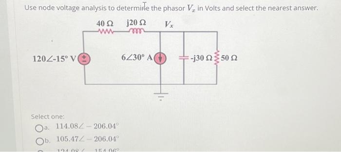 Solved Use node voltage analysis to determife the phasor Vx | Chegg.com